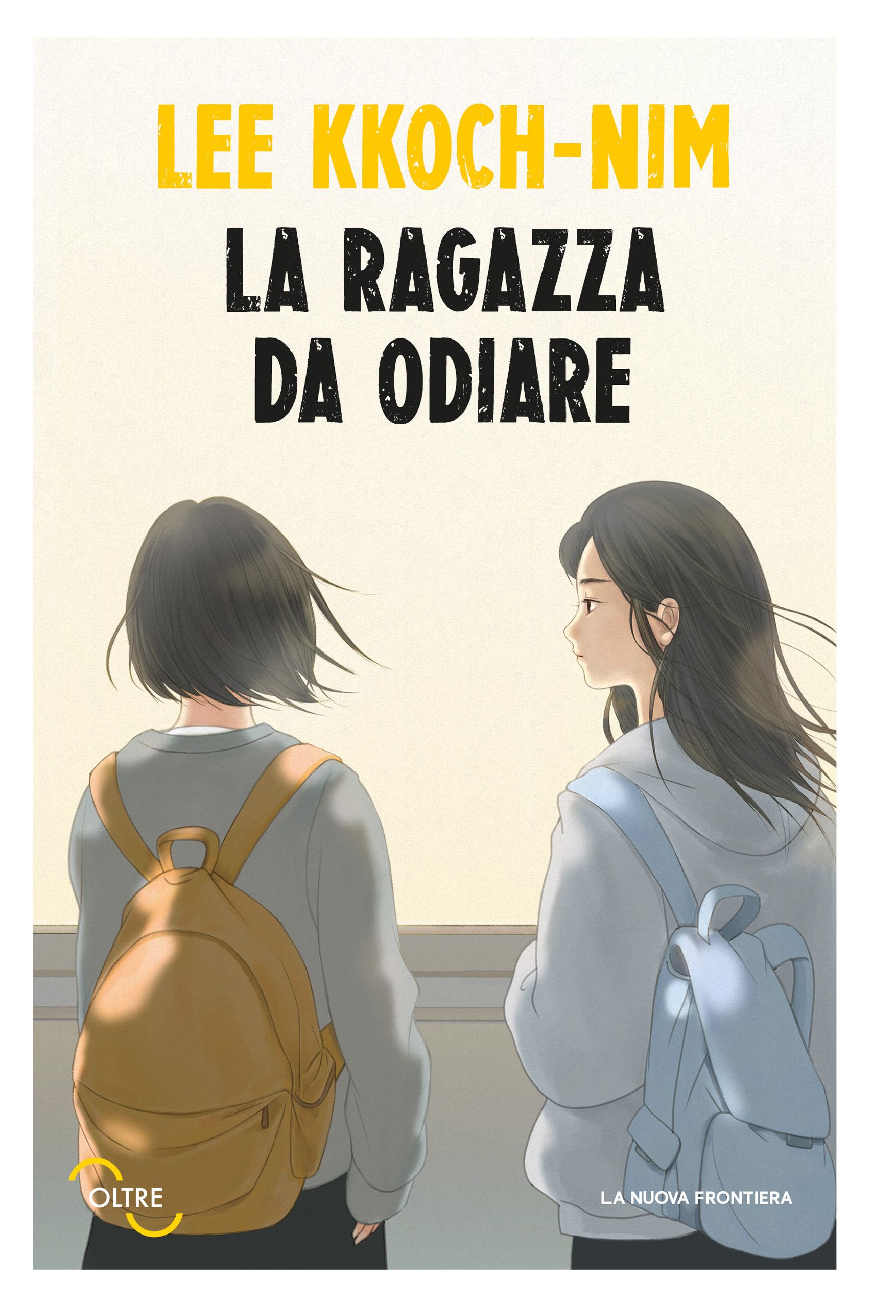 La ragazza da odiare - La Nuova Frontiera